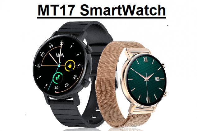 MT17 SmartWatch 2021: Pros and Cons + Full Details - Chinese Smartwatches