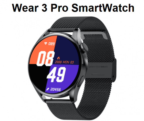 Wear 3 Pro SmartWatch 2021: Pros and Cons + Full Details - Chinese ...