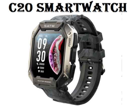 C20 New 2022 Smartwatch: Specs, Price, Pros & Cons - Chinese Smartwatches
