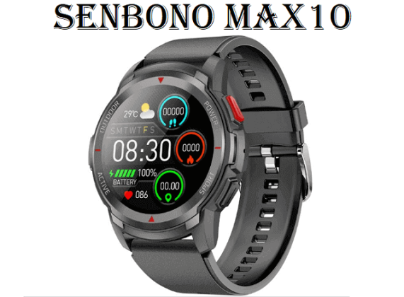 Senbono Max10 SmartWatch: Specs, Price, Pros & Cons - Chinese Smartwatches