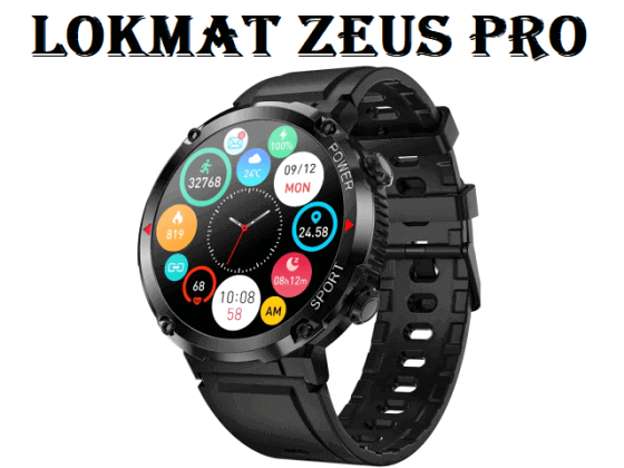 Lokmat Zeus Pro SmartWatch: Specs, Price, Pros & Cons - Chinese ...