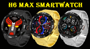 H6 Max New 2023 SmartWatch: Specs, Price + Full Details - Chinese ...