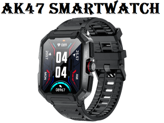 AK47 SmartWatch 2023: Specs, Price, Pros & Cons - Chinese Smartwatches