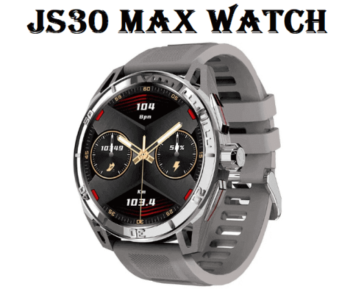 JS30 Max SmartWatch 2023: Specs, Price + Full Details - Chinese Smartwatches