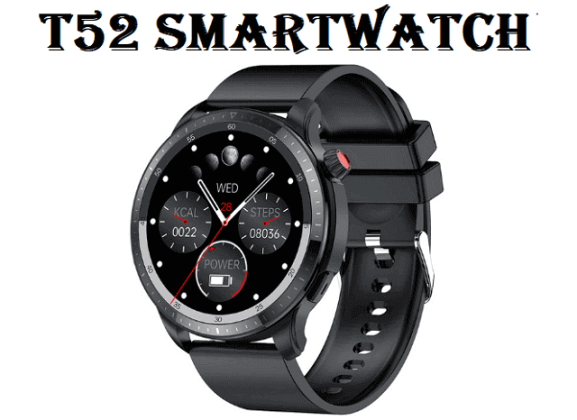 T52 SmartWatch 2023: Specs, Price, Pros & Cons - Chinese Smartwatches