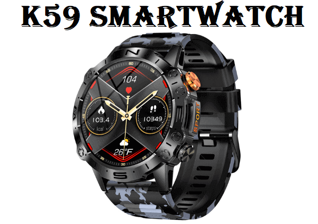 K59 AMOLED SmartWatch: Specs, Price, Pros & Cons - Chinese Smartwatches
